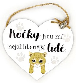 Domov&Mazlíci Dřevěná cedulka srdce Kočky jsou mí nejoblíbenější lidé