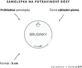 BRUSINKY - omyvatelná samolepka na dózu, výběr rozměrů Ø 5 cm / 5 x 5 cm / 6 x 8 cm | DomaLEP tvar: OBDÉLNÍK, barva: PRŮHLEDNÁ - ČERNÉ písmo, velikost: š. 6 cm x v. 8 cm – základní písmo