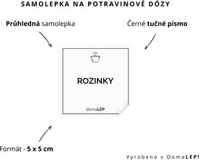 ROZINKY - omyvatelná samolepka na dózu, výběr rozměrů Ø 5 cm / 5 x 5 cm / 6 x 8 cm | DomaLEP tvar: ČTVEREC, barva: PRŮHLEDNÁ - ČERNÉ písmo, velikost: š. 5 cm x v. 5 cm - tučné písmo