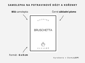 BRUSCHETTA - omyvatelná samolepka na kořenky, výběr rozměrů Ø 5 cm / 5 x 5 cm / 6 x 8 cm | DomaLEP tvar: KOLEČKO, barva: BÍLÁ - ČERNÉ písmo, velikost: Ø 5 cm - tučné písmo