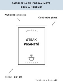 Samolepka na kořenky STEAK PIKANTNÍ průhledná 3 × 4 cm tučné písmo
