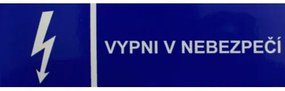 Samolepka vypni v nebezpečí (modrá) 35x130mm
