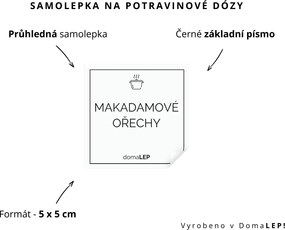 MAKADAMOVÉ OŘECHY - omyvatelná samolepka na dózu, výběr rozměrů Ø 5 cm / 5 x 5 cm / 6 x 8 cm | DomaLEP tvar: ČTVEREC, barva: PRŮHLEDNÁ - ČERNÉ písmo, velikost: š. 5 cm x v. 5 cm - základní písmo