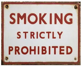Nástěnná kovová cedule Smoking strictly Prohibited - 25*1*20 cm