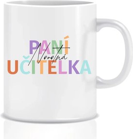 Personalizovaný klasický bílý keramický hrníček 300 ml pro paní učitelku/pana učitele