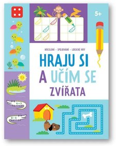 Svojtka Hraju si a učím se-Zvířata 5+