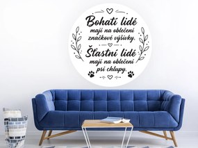 Citát psí štěstí samolepka na zeď šířka 45 cm