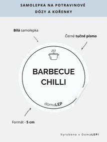 Samolepka na kořenky BARBECUE CHILLI bílá 5 cm tučné písmo