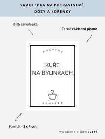 Samolepka na kořenky KUŘE NA BYLINKÁCH bílá 3 × 4 cm základní písmo