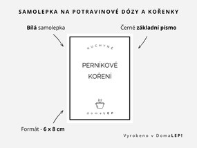 PERNÍKOVÉ KOŘENÍ - omyvatelná samolepka na kořenky, výběr rozměrů Ø 5 cm / 5 x 5 cm / 6 x 8 cm | DomaLEP tvar: OBDÉLNÍK, barva: BÍLÁ - ČERNÉ písmo, velikost: š. 6 cm x v. 8 cm – základní písmo