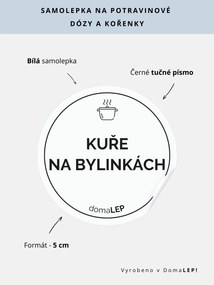 Samolepka na kořenky KUŘE NA BYLINKÁCH bílá 5 cm tučné písmo