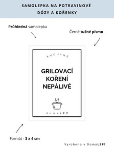 Samolepka na kořenky GRILOVACÍ KOŘENÍ NEPÁLIVÉ průhledná 3 × 4 cm tučné písmo