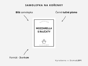 MOZZARELLA S RAJČATY - Samolepka na kořenky 3 x 4 cm - DomaLEP varianta: BÍLÁ - tučné písmo