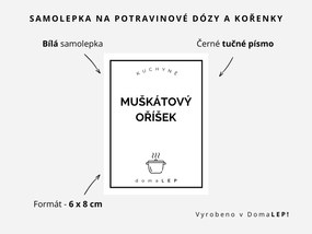 MUŠKÁTOVÝ OŘÍŠEK - omyvatelná samolepka na kořenky, výběr rozměrů Ø 5 cm / 5 x 5 cm / 6 x 8 cm | DomaLEP tvar: OBDÉLNÍK, barva: BÍLÁ - ČERNÉ písmo, velikost: š. 6 cm x v. 8 cm - tučné písmo