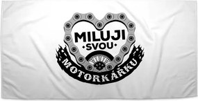 Sablio Ručník Miluji svou motorkářku - 50x100 cm