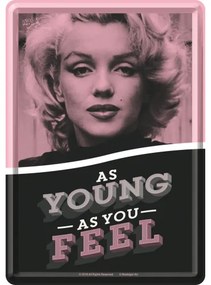 Postershop Plechová pohlednice - As Young as You Feel