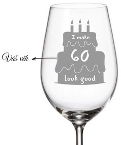 Dekorant Sklenička na víno k narozeninám LOOK GOOD
