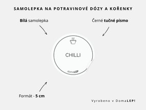 CHILLI - omyvatelná samolepka na kořenky, výběr rozměrů Ø 5 cm / 5 x 5 cm / 6 x 8 cm | DomaLEP tvar: KOLEČKO, barva: BÍLÁ - ČERNÉ písmo, velikost: Ø 5 cm - základní písmo