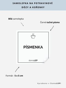 PÍSMENKA  – bílá samolepka na dózu, tučné písmo, 5 x 5 cm | DomaLEP