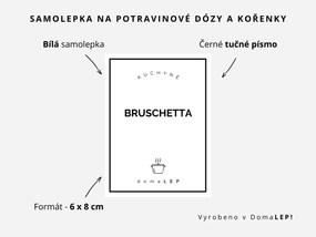 BRUSCHETTA - omyvatelná samolepka na kořenky, výběr rozměrů Ø 5 cm / 5 x 5 cm / 6 x 8 cm | DomaLEP tvar: KOLEČKO, barva: BÍLÁ - ČERNÉ písmo, velikost: Ø 5 cm - tučné písmo