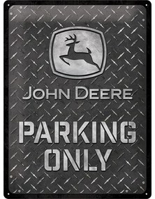 Postershop Plechová cedule: John Deere Parking Only (Diamond Plate) - 40x30 cm