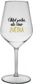 ÚKLID POČKÁ, ALE VÍNO ZVĚTRÁ - čirá nerozbitná sklenice na víno 470 ml