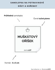Samolepka na kořenky MUŠKÁTOVÝ OŘÍŠEK průhledná 5 × 5 cm tučné písmo