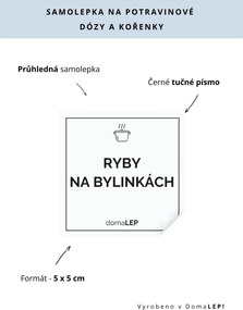 Samolepka na kořenky RYBY NA BYLINKÁCH průhledná 5 × 5 cm tučné písmo