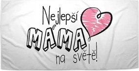 Sablio Ručník Nejlepší máma na světě - 50x100 cm