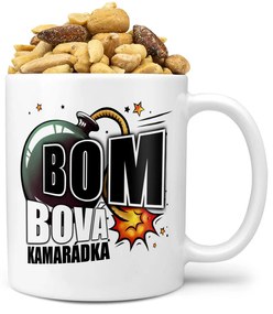 Hrnek Bombová kamarádka (Náplň hrníčku: Směs slaných oříšků)