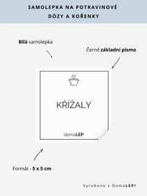 KŘÍŽALY – bílá samolepka na dózu, základní písmo, 5 x 5 cm | DomaLEP