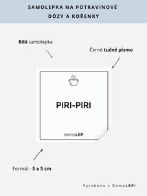 Samolepka na kořenky PIRI-PIRI bílá 5 × 5 cm tučné písmo