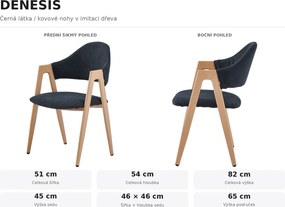 Jídelní židle DENESIS - černá látka / kovové nohy v imitaci dřeva