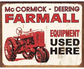 Plechová cedule Farmall - Equip Used Here 40 cm x 32 cm