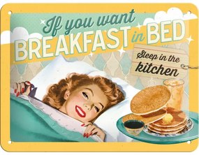 Postershop Plechová cedule - Breakfast in Bed 15x20 cm