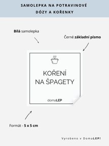 Samolepka na kořenky KOŘENÍ NA ŠPAGETY bílá 5 × 5 cm základní písmo