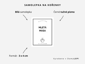 MLETÁ MASA - Samolepka na kořenky 3 x 4 cm - DomaLEP varianta: BÍLÁ - tučné písmo