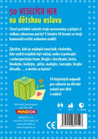 MINDOK HRA 50 Veselých her na dětskou oslavu *SPOLEČENSKÉ HRY* mn154