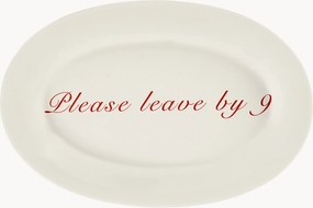 Ručně vyrobený servírovací talíř Please Leave By 9