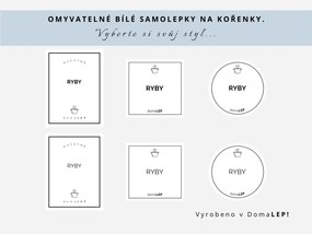 RYBY - omyvatelná samolepka na kořenky, výběr rozměrů Ø 5 cm / 5 x 5 cm / 6 x 8 cm | DomaLEP tvar: OBDÉLNÍK, barva: BÍLÁ - ČERNÉ písmo, velikost: š. 6 cm x v. 8 cm - tučné písmo