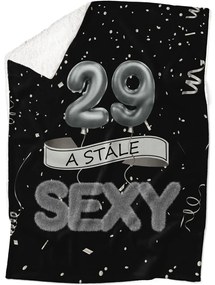 Deka Stále sexy – Černá (věk: 29, Podšití beránkem: ANO)