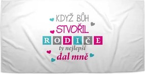 Sablio Ručník Když Bůh stvořil rodiče - 30x50 cm