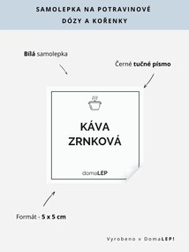 KÁVA ZRNKOVÁ – bílá samolepka na dózu, tučné písmo, 5 × 5 cm | DomaLEP