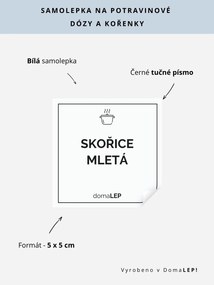 Samolepka na kořenky SKOŘICE MLETÁ bílá 5 × 5 cm tučné písmo