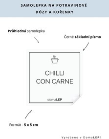 Samolepka na kořenky CHILLI CON CARNE průhledná  5 × 5 cm základní písmo