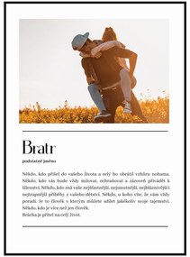 Plakát Definice slova Bratr Rozměr plakátu: 40 x 50 cm
