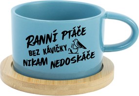 RANNÍ PTÁČE BEZ KÁVIČKY NIKAM NEDOSKÁČE - modrý hrníček makronka 200 ml