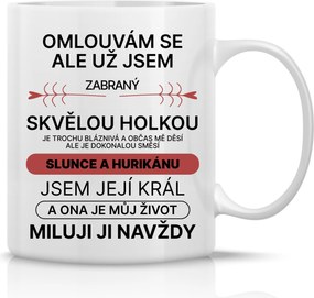 ZABRANÝ SKVĚLOU HOLKOU - klasický bílý keramický hrníček 300 ml