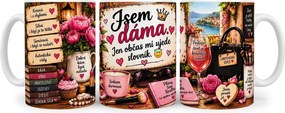 Vtipný keramický hrnek pro ženu Jsem dáma – dárek pro kamarádku 300 ml