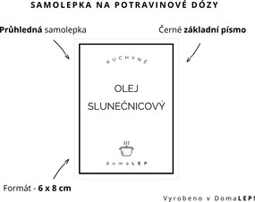 OLEJ SLUNEČNICOVÝ - omyvatelná samolepka na dózu, výběr rozměrů Ø 5 cm / 5 x 5 cm / 6 x 8 cm | DomaLEP tvar: OBDÉLNÍK, barva: PRŮHLEDNÁ - ČERNÉ písmo, velikost: š. 6 cm x v. 8 cm – základní písmo